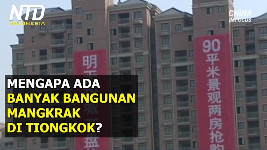 Mengapa Ada Begitu Banyak Bangunan Mangkrak di Tiongkok?-2021-10-04T15 ...