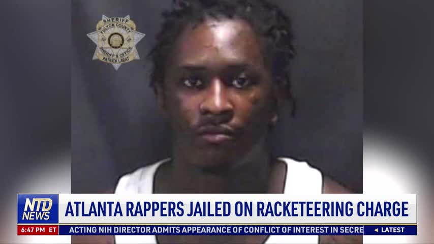 Atlanta Rappers Jailed on Racketeering Charge-2022-05-12T00:11:11Z ...