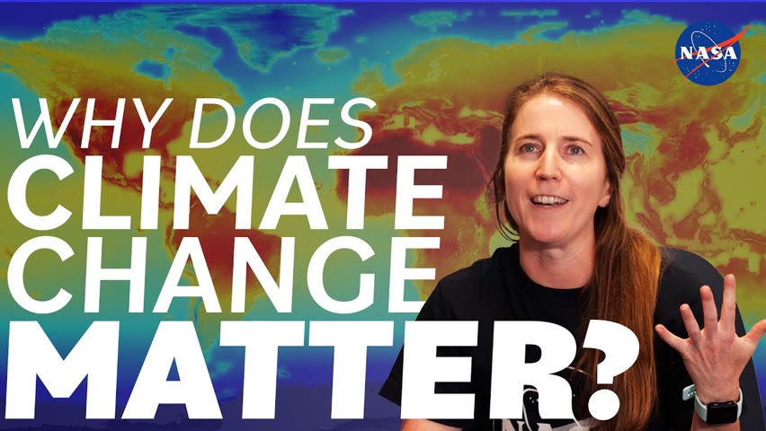 Why Does Climate Change Matter? We Asked a NASA Scientist-2022-11-02T15 ...