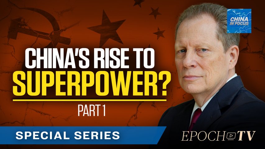 [Trailer] Reagan Official Reveals China's Rise to Superpower Status ...