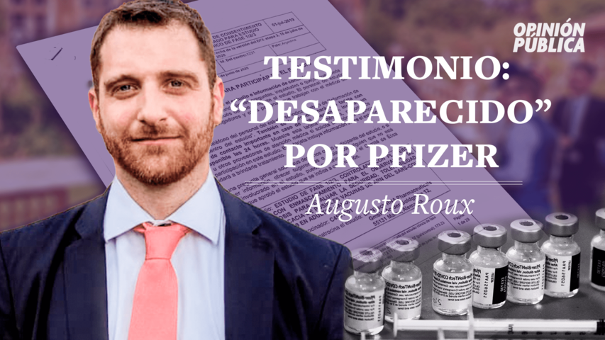 Pfizer “desaparece” caso de argentino que tuvo efecto adverso a la ...